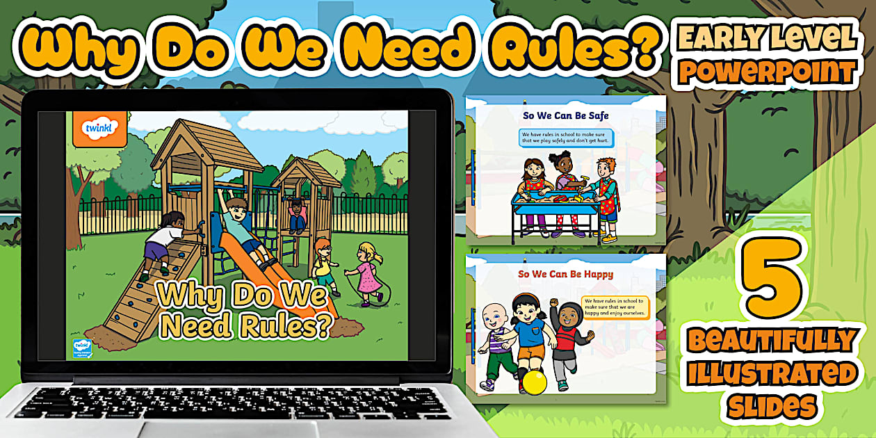 Why Do We Need Rules? Early Level PowerPoint