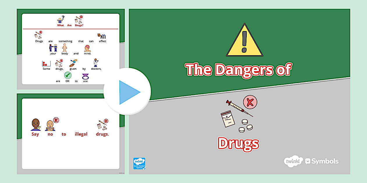 Twinkl Symbols: Older Learners: The Dangers of Drugs