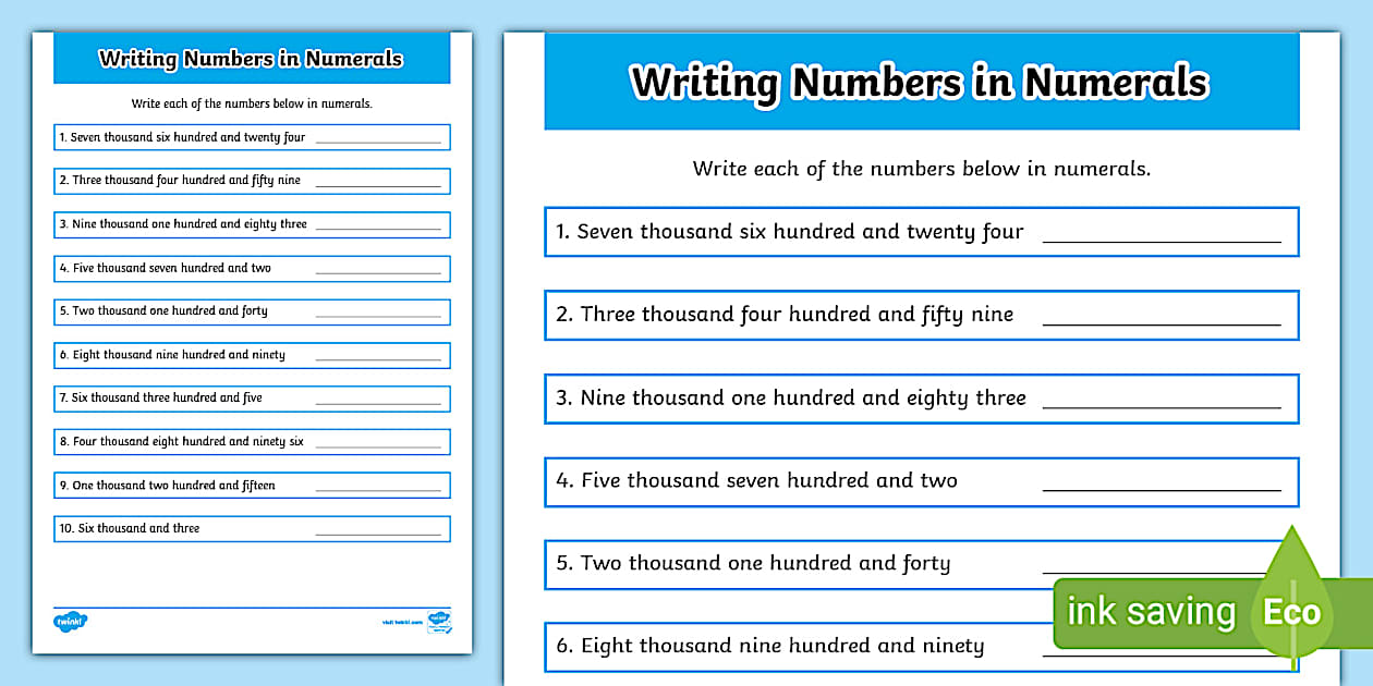 👉 Writing Numbers to 10,000 in Numerals Worksheet