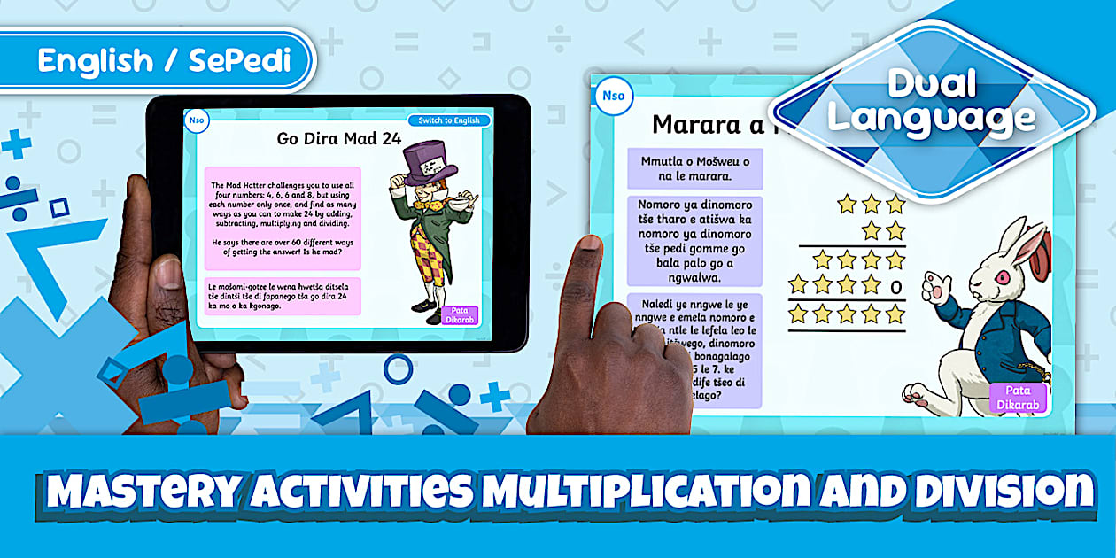 Grade 4 Maths Multiplication & Division Sepedi/English
