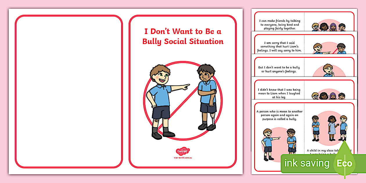 I Don’t Want to Be a Bully Social Situation (teacher made)