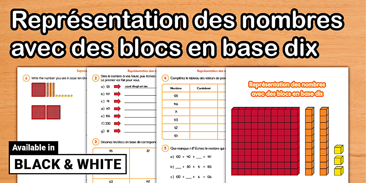 Worksheet 1: Representing Numbers with Base Ten Blocks French