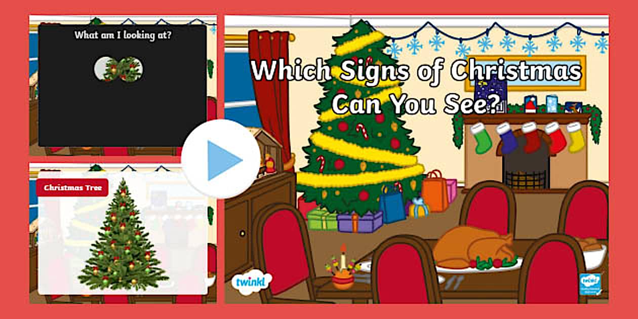 What Signs Of Christmas Can You See? PowerPoint - Twinkl