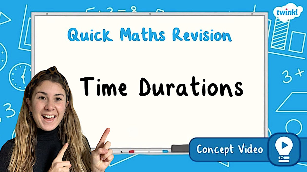 👉 Time Durations | KS2 Maths Concept (teacher made)