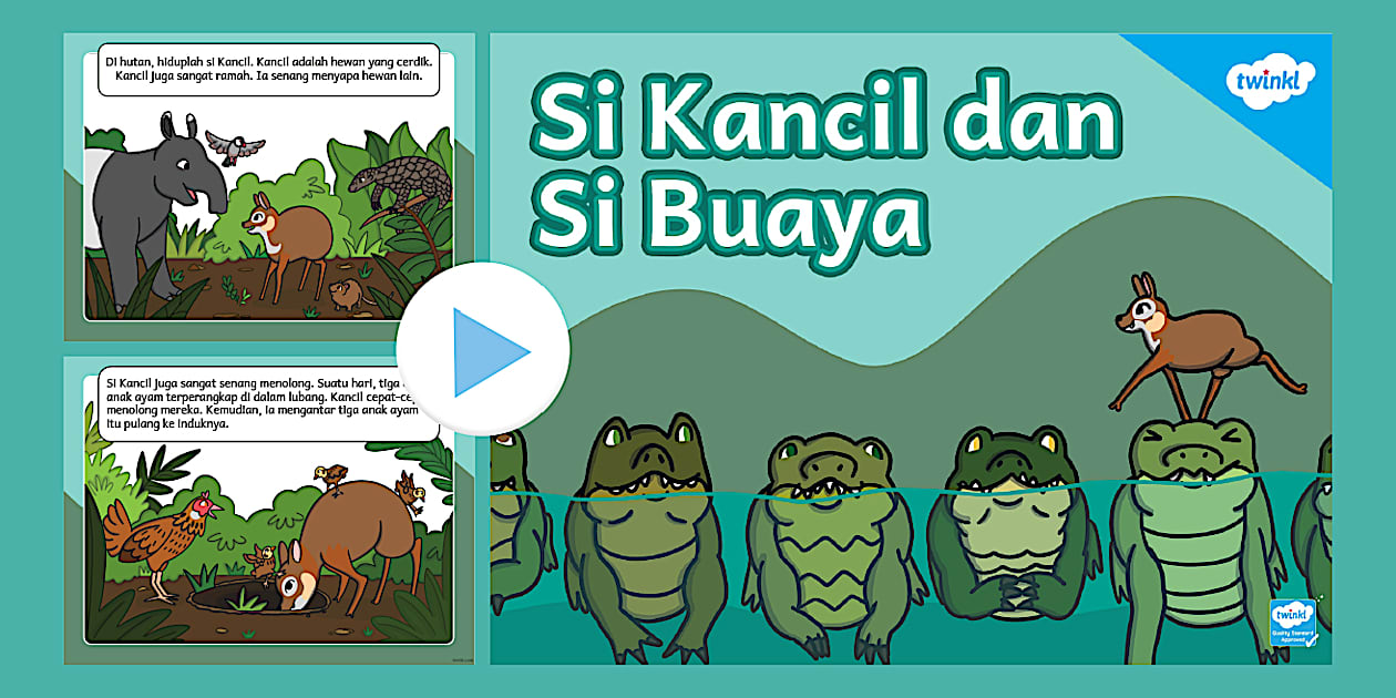 PowerPoint Dongeng Si Kancil dan Buaya (teacher made)