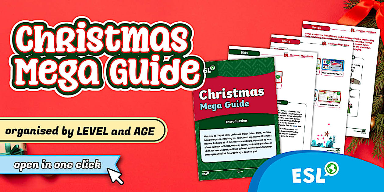 ESL Christmas Mega-Teaching Guide (All Ages and Levels)