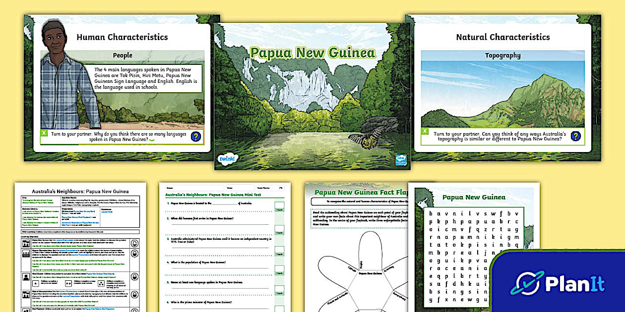Geography Year 3 Australia's Neighbours L2: Papua New Guinea