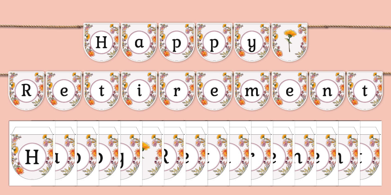 Wildflower-Themed Happy Retirement Display Bunting - Twinkl