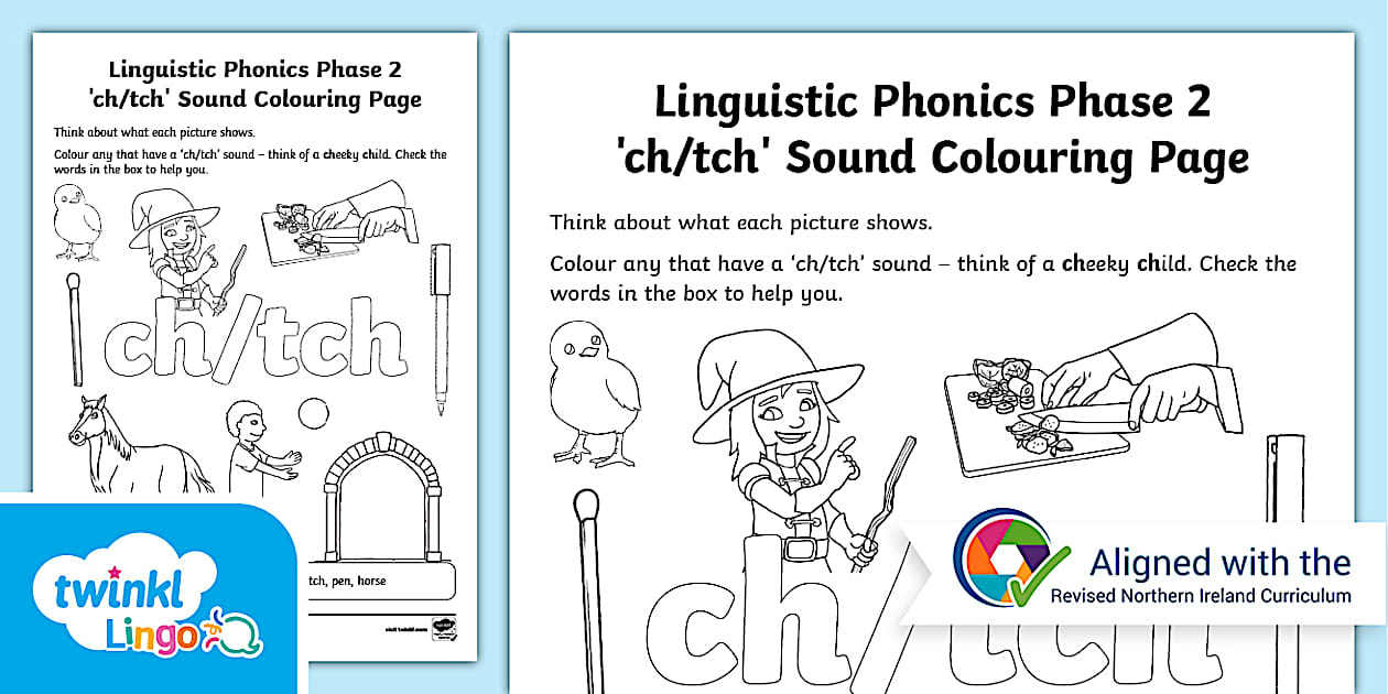 Linguistic Phonics Phase 2 'ch/tch' Sound Colouring Page
