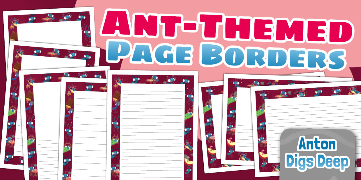 Anton Digs Deep – Ant-Themed Page Borders