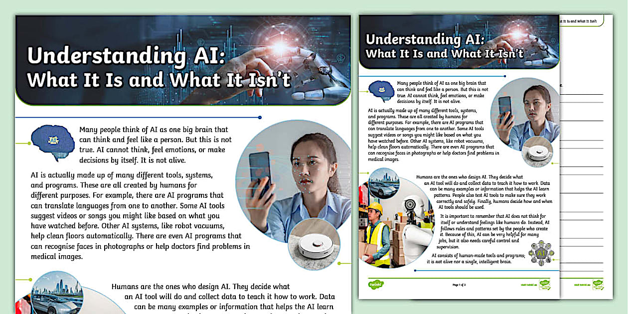 Understanding Artificial Intelligence: What It Is and What It Isn't