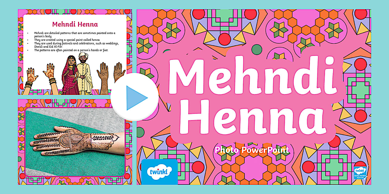 Mehndi Henna Photo PowerPoint (teacher made) - Twinkl