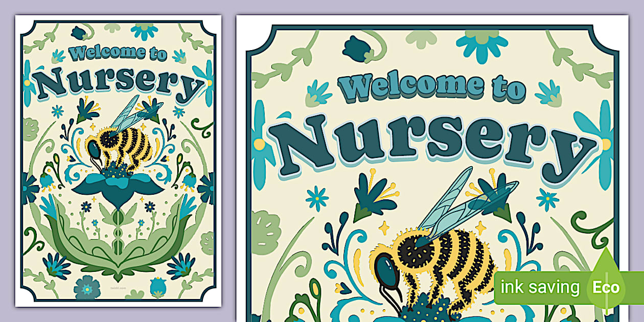 Bee-Themed Welcome to Nursery Display Poster (teacher made)