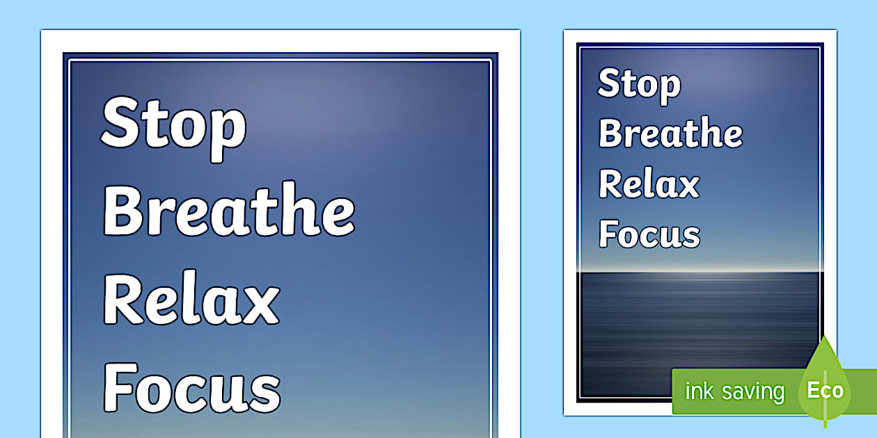 Stop Breathe Focus Relax Display Poster - Twinkl