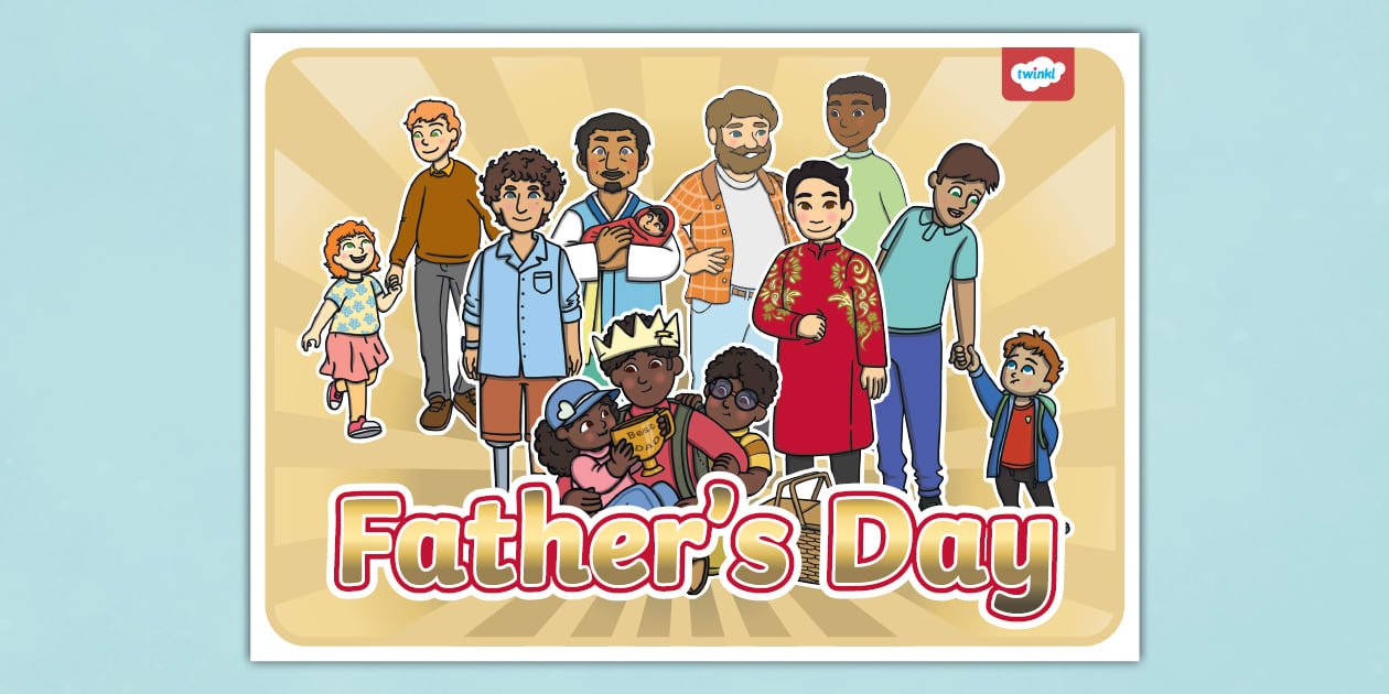 Father's Day Display Poster (Teacher-Made) - Twinkl