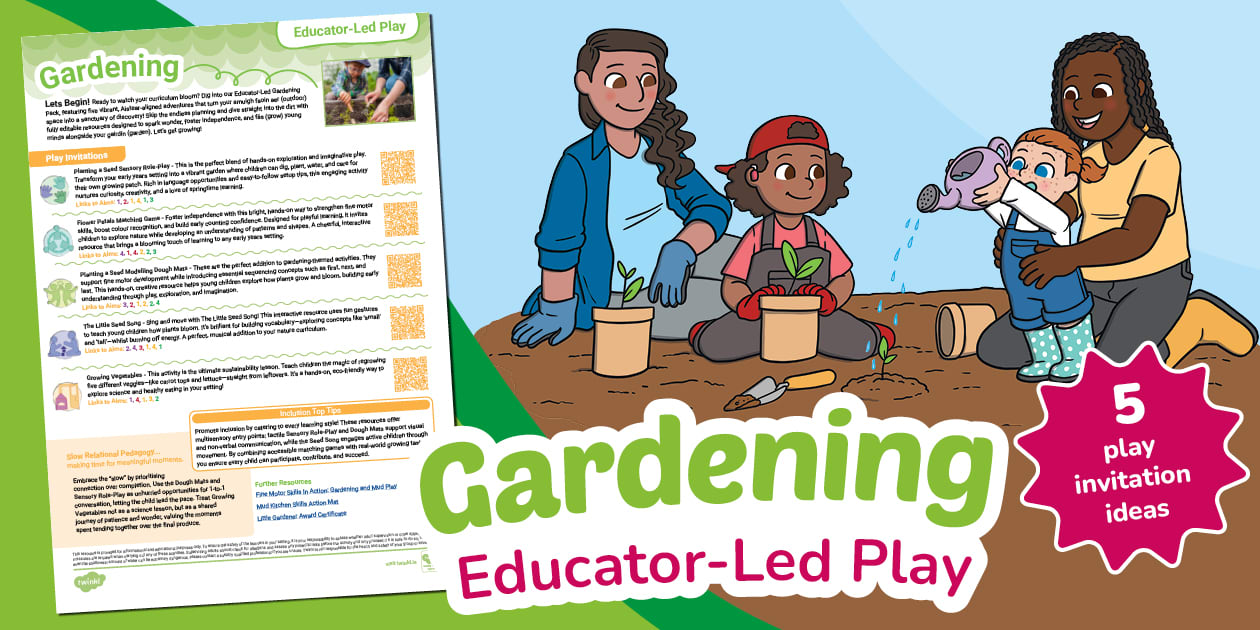 Gardening Educator-Led Play
