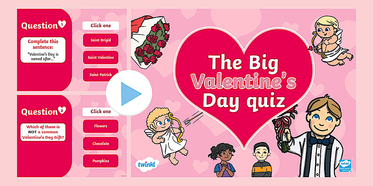 Valentines Day Quiz (professor feito) - Twinkl