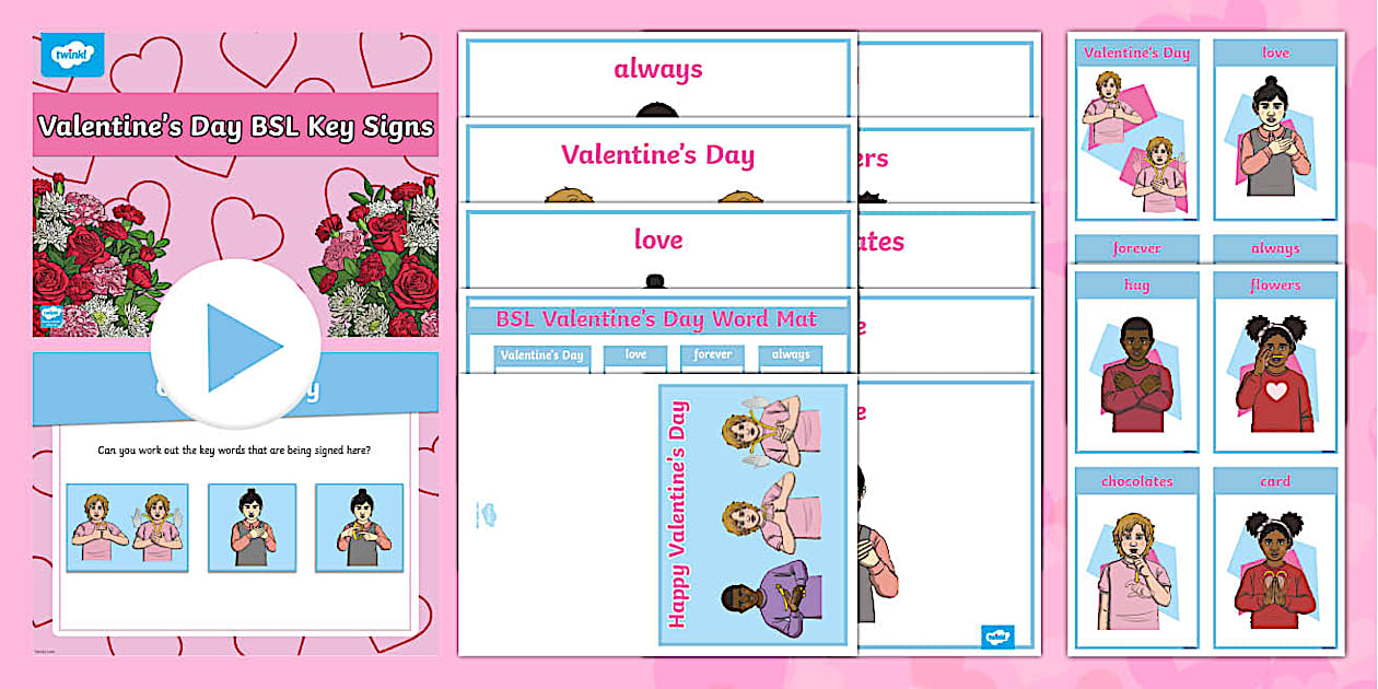 SEND: Valentine's Day BSL Resource Pack | Twinkl Inclusion