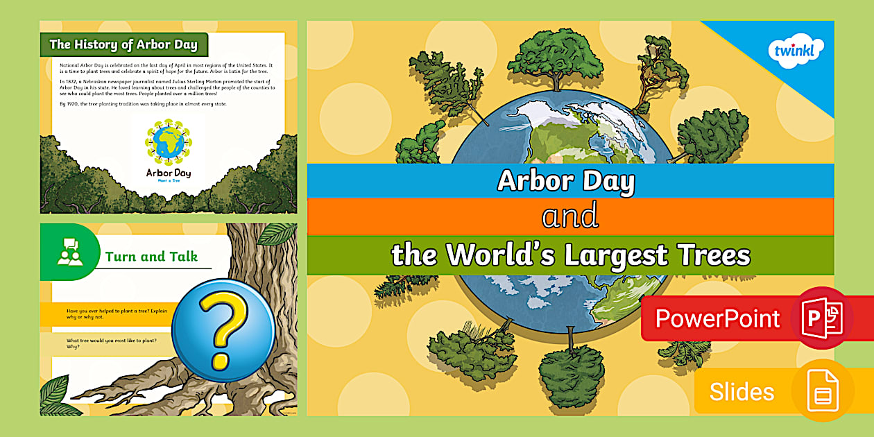 Arbor Day and the World's Largest Trees PowerPoint & Google Slides for ...