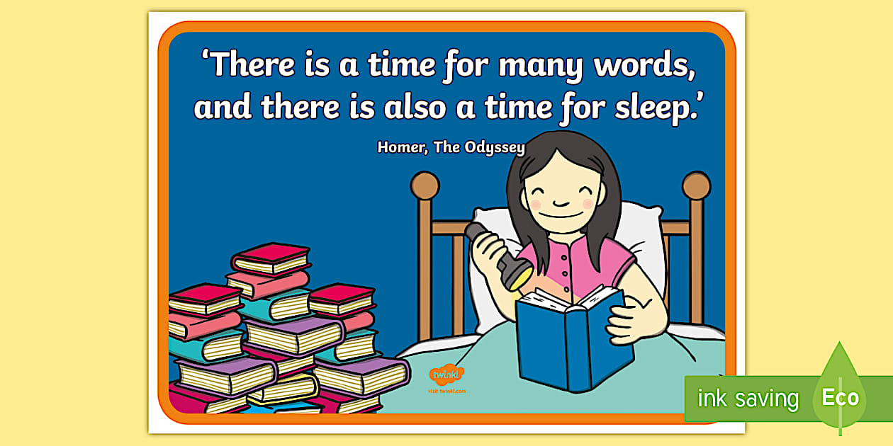 ‘There is a time for many words...’ Literary Quote Bedtime Nursery Poster