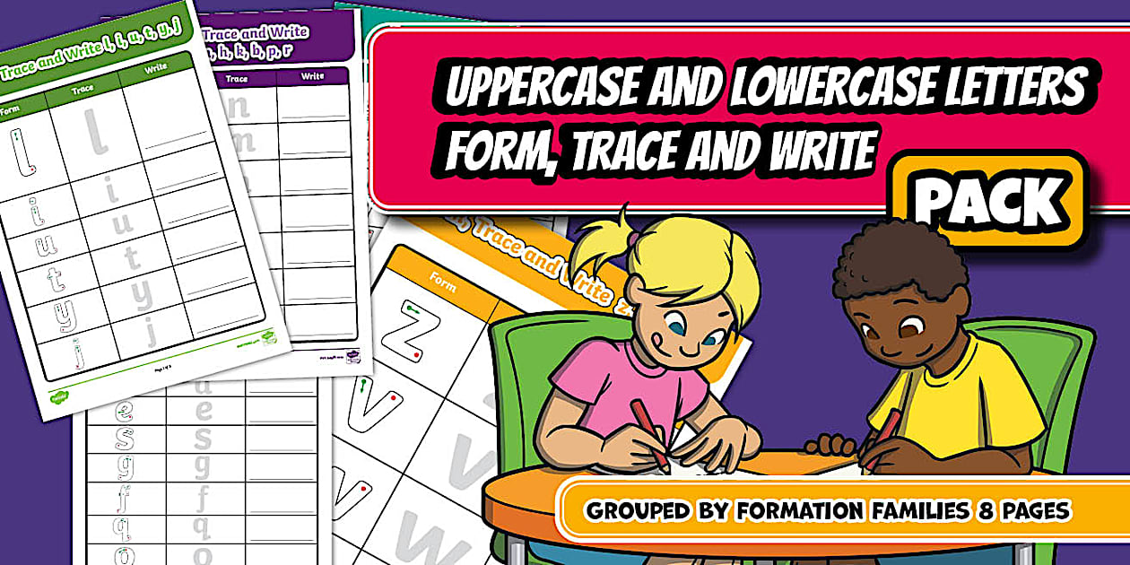 Uppercase and Lowercase Letters Form, Trace and Write Pack