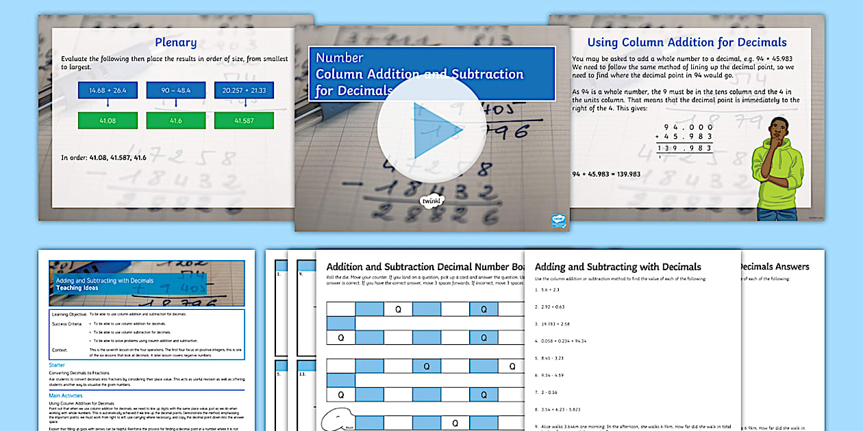 The Four Operations Lesson 7: Column Addition and Subtraction for Decimals