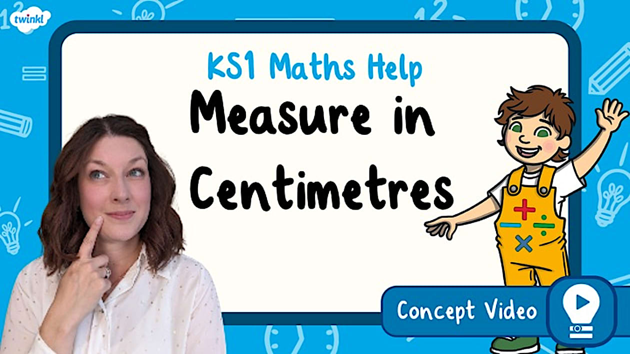 👉 Measure in Centimetres | KS1 Maths Concept Video
