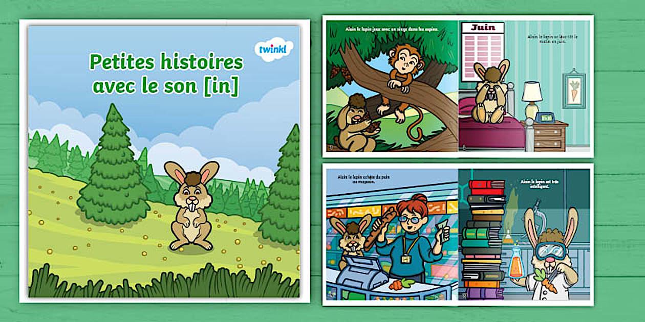 Petites histoires avec le son [in]