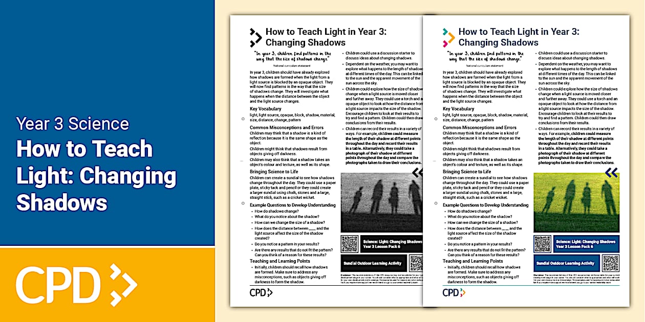 How to Teach Light in Year 3: Changing Shadows - Twinkl