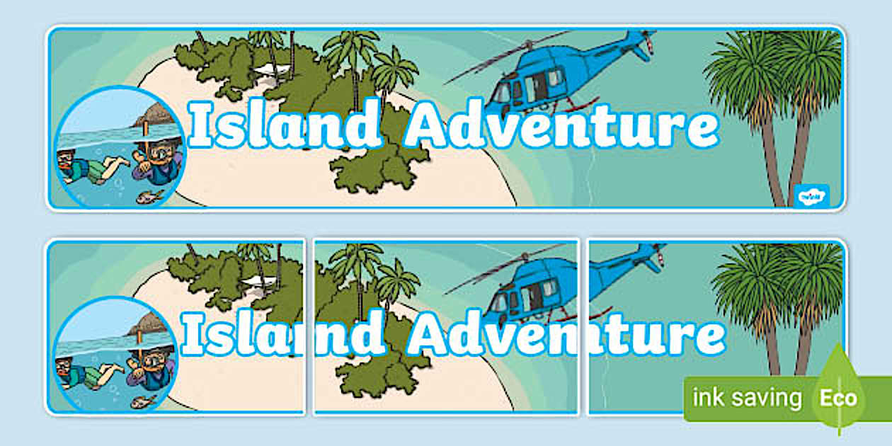 👉 Island Adventure Display Banner (teacher made) - Twinkl