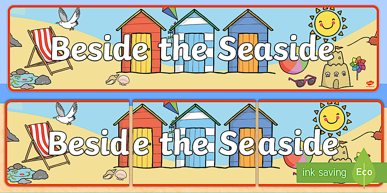 Beside the Seaside Display Banner (teacher made) - Twinkl