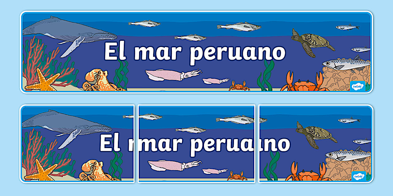 Pancarta: El mar peruano | Materiales Educativos Twinkl Perú