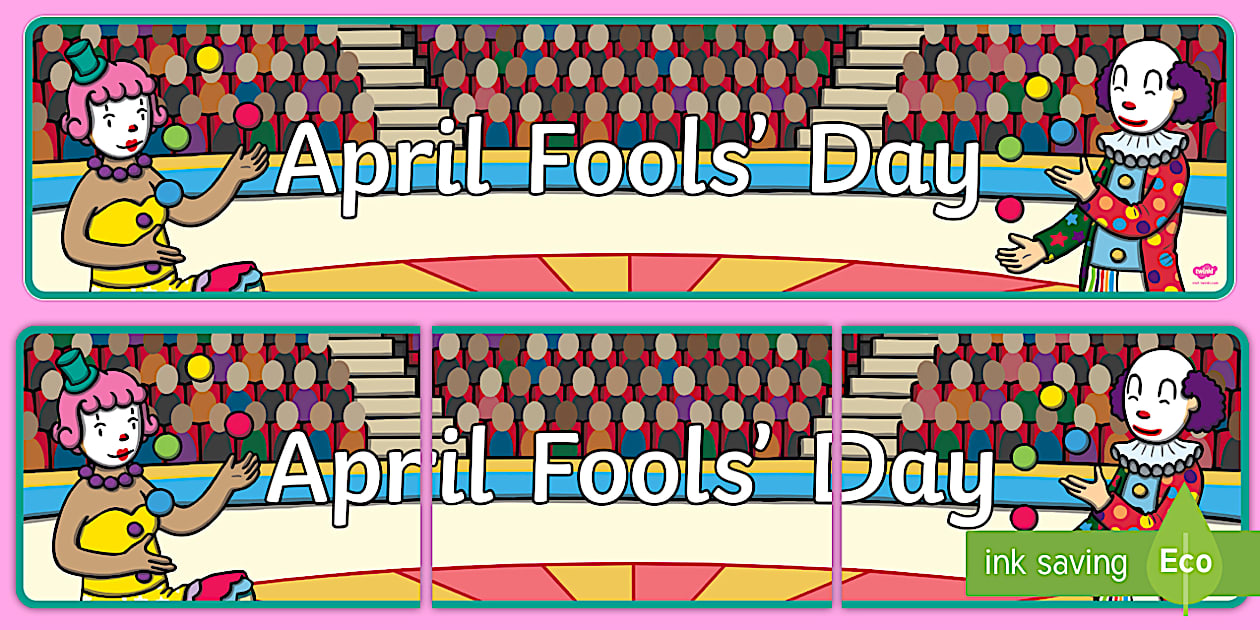 April Fools' Day Display Banner (teacher made) - Twinkl