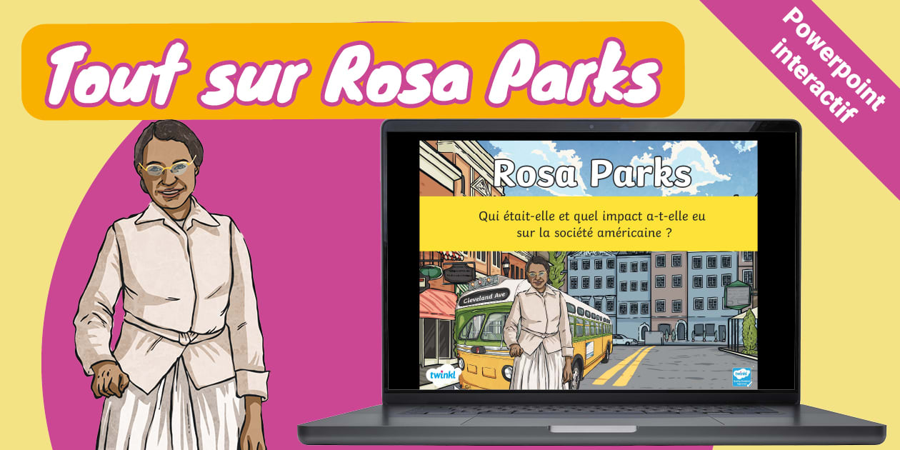 Powerpoint - Tout sur Rosa Parks
