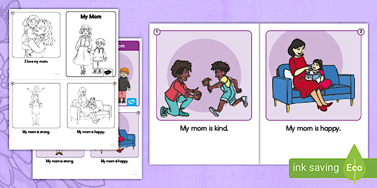 My Mom Early Emergent Reader