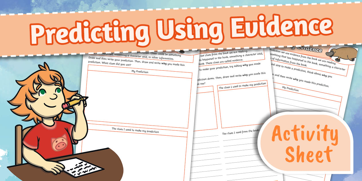 Predicting Using Evidence Activity Sheet for English