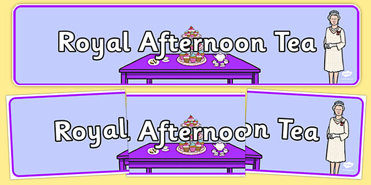 Royal Afternoon Tea Role Play Banner
