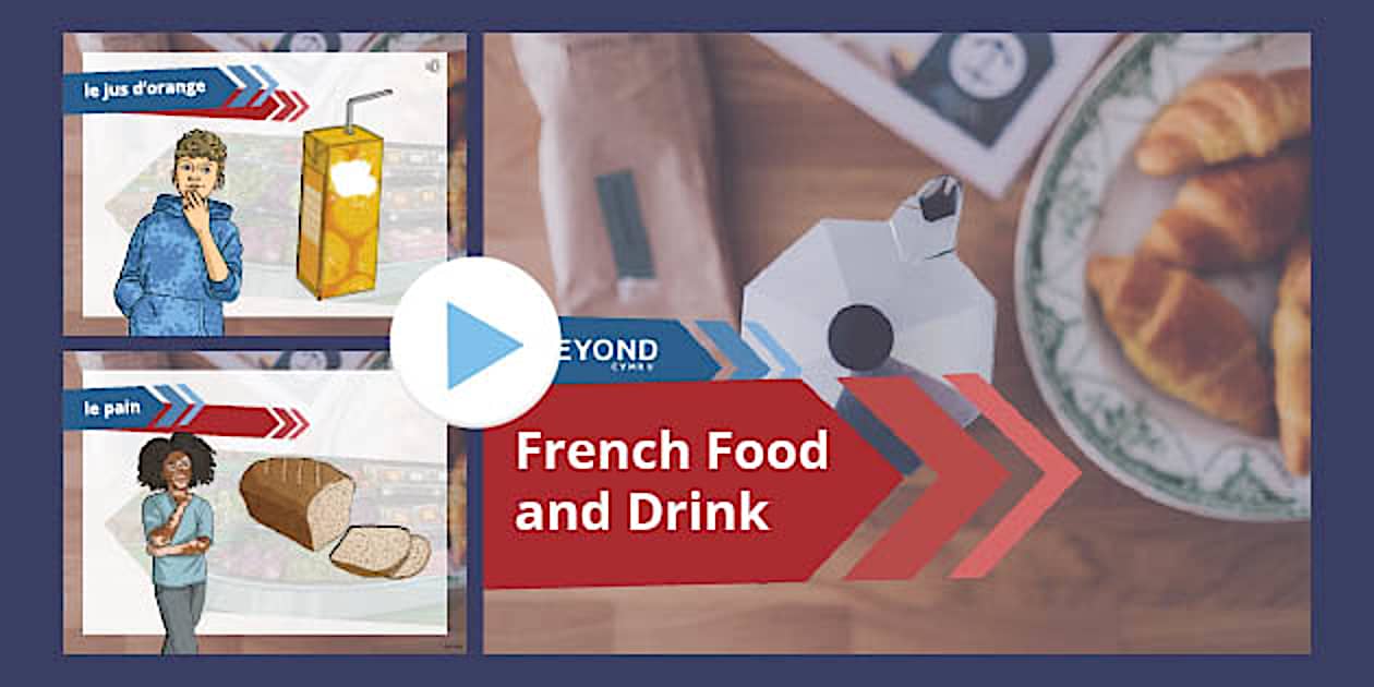 French Food Presentation (teacher made) - Twinkl