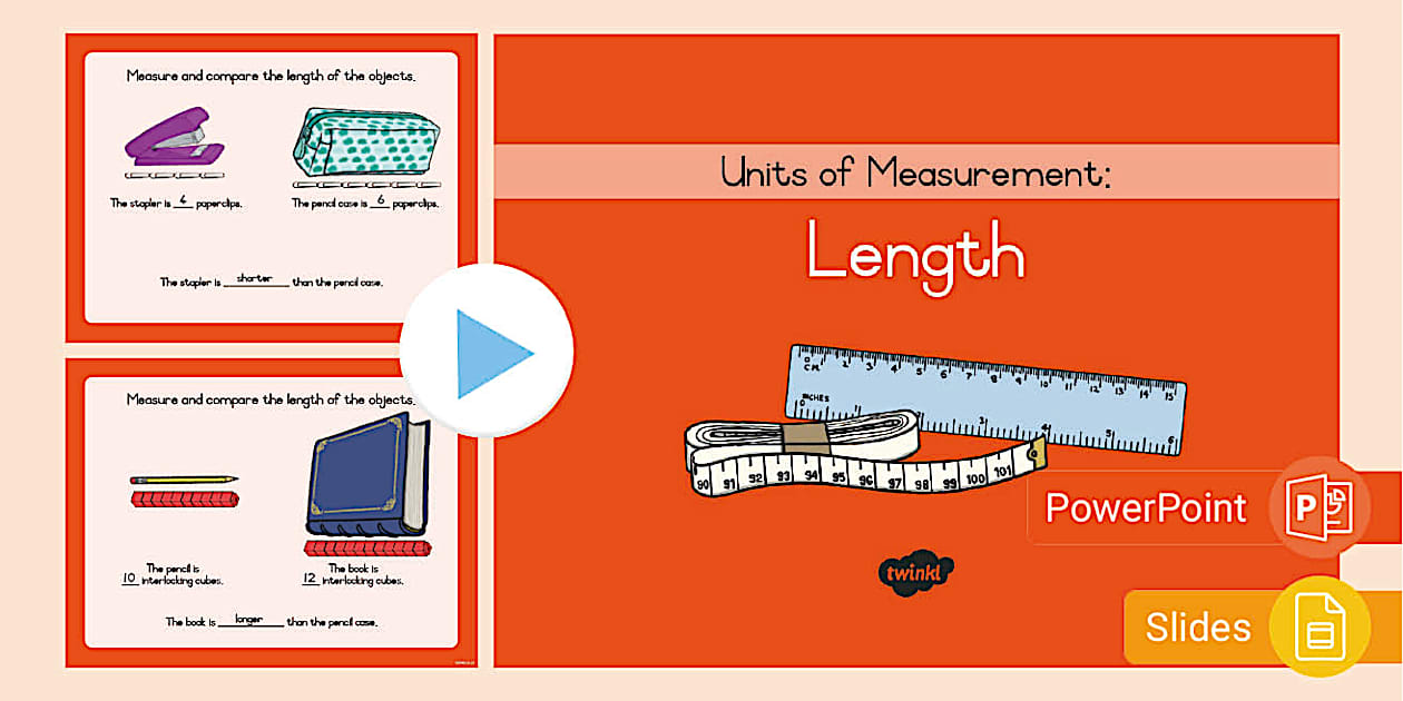Grade 1 Mathematics: Length PowerPoint (teacher made)