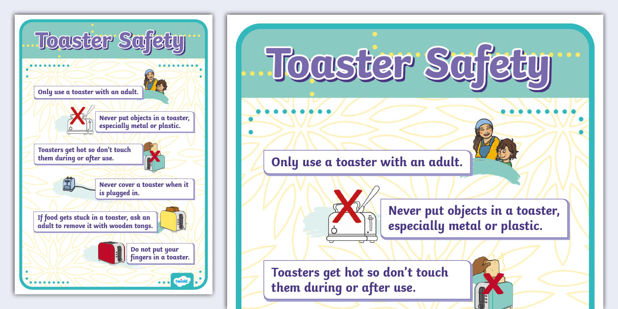 * NEW * Toaster Safety Display Poster (teacher made)
