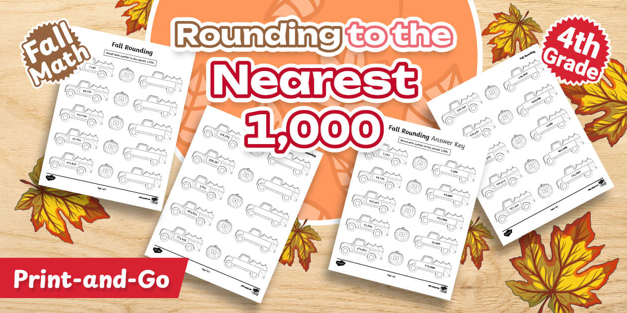 Fourth Grade Rounding to the Nearest 1,000 Fall Worksheet