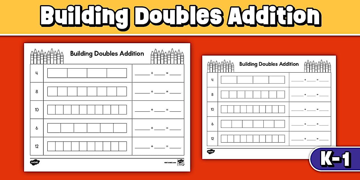 Building Doubles Addition Worksheet for K-1st Grade