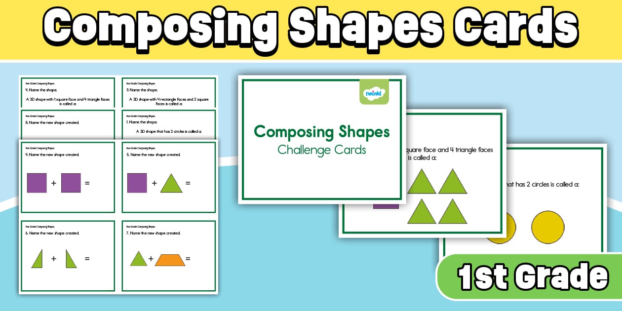 First Grade Composing Shapes Challenge Cards