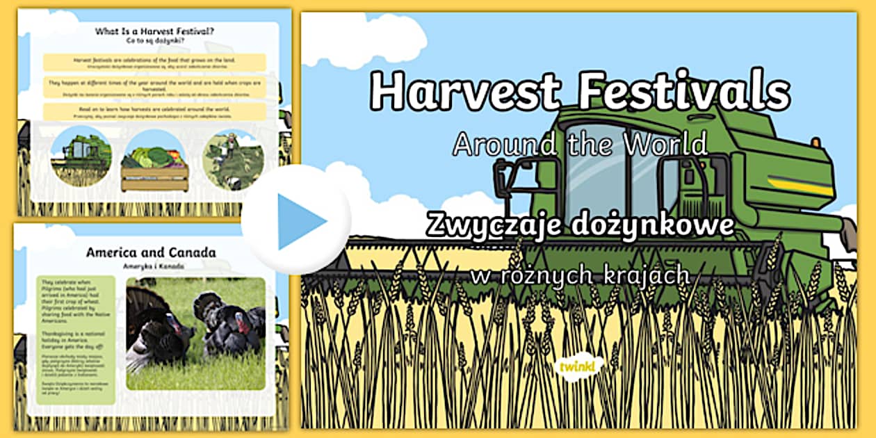 Harvest Festivals Around The World PowerPoint Polish/English