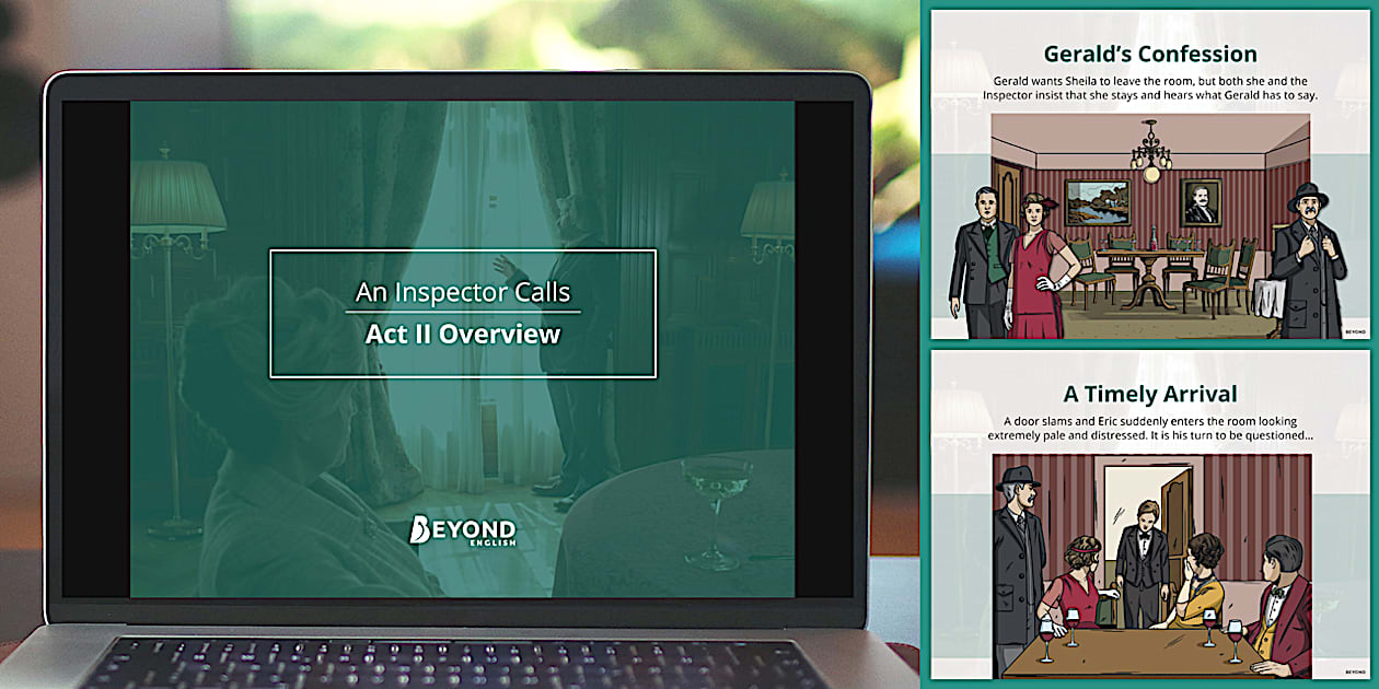 GCSE LA An Inspector Calls: Act 2 Overview PowerPoint