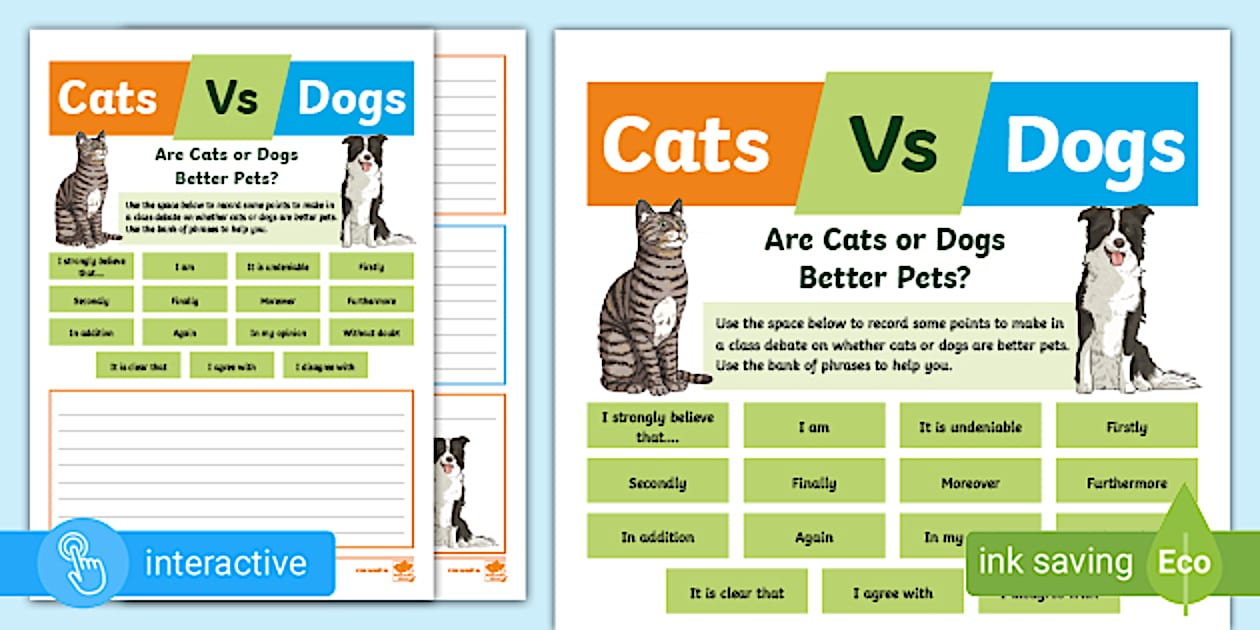 Are Cats or Dogs Better Pets? Debating Worksheet - Twinkl