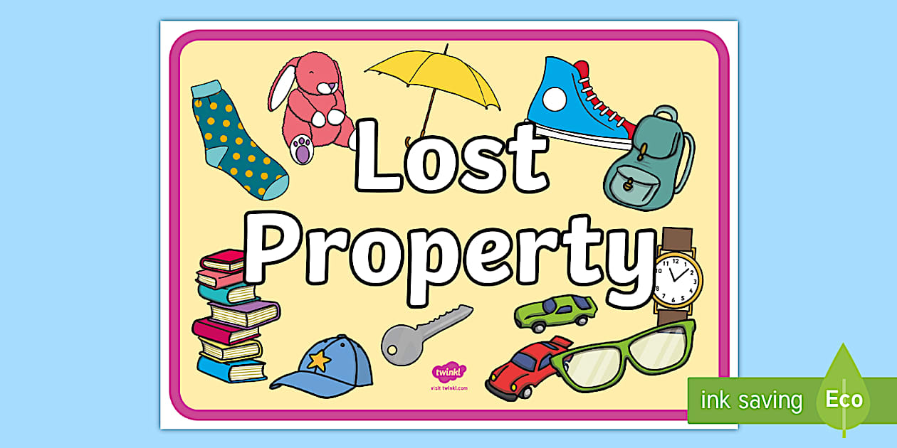 Lost Property Display Poster - (teacher made) - Twinkl