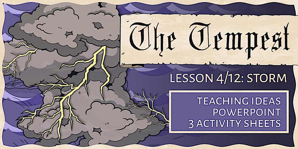 KS3 The Tempest Lesson 4: The Storm (teacher made) - Twinkl