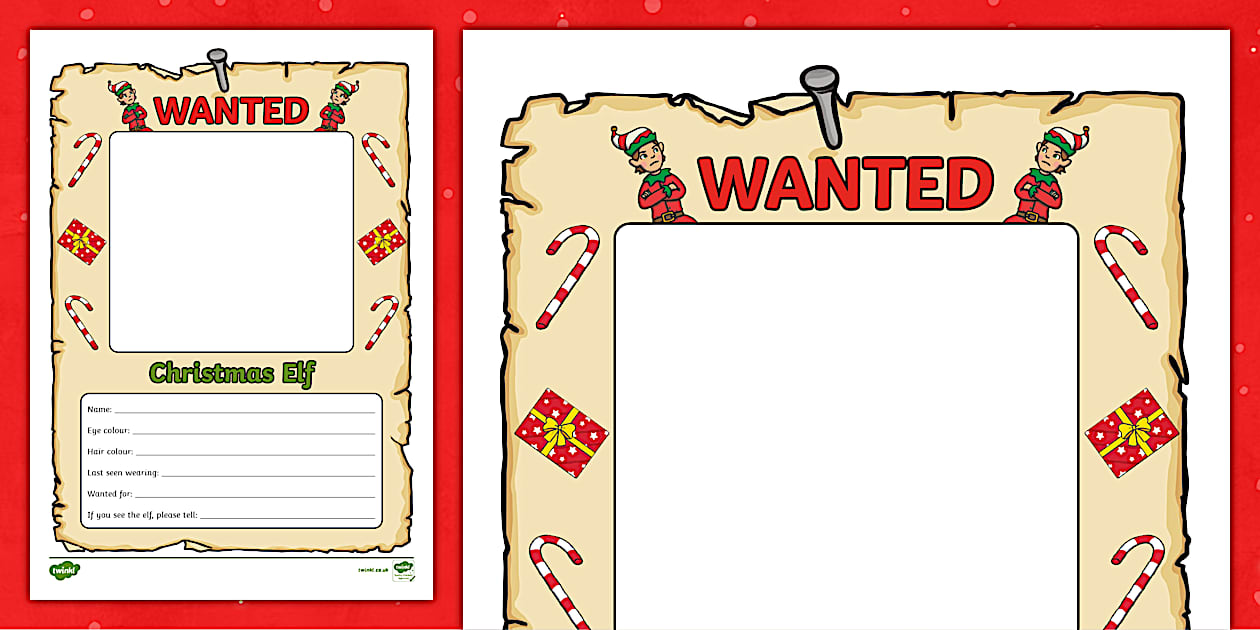 Christmas Elf Wanted Poster Template (teacher made) - Twinkl