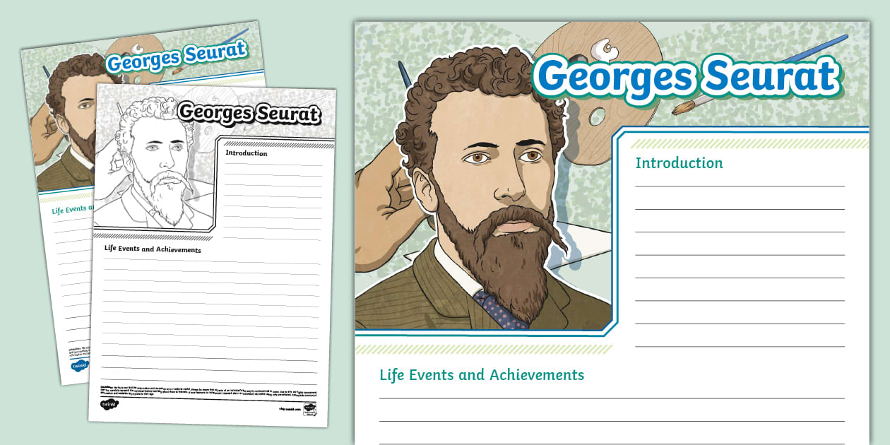 Georges Seurat Biography Template (teacher made) - Twinkl